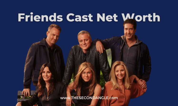 FRIENDS Cast Net Worth: Who's The Richest Actor Among All 6 Of Them ...